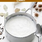 Bechamel Sauce Recipe - Chef Billy Parisi