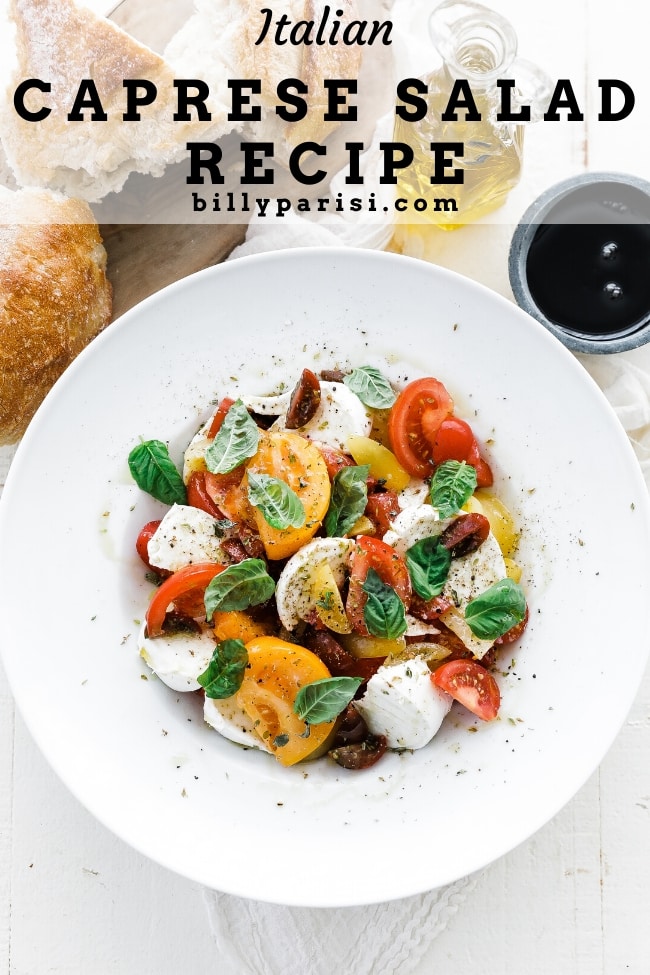 Perfect Caprese Salad Recipe - Chef Billy Parisi